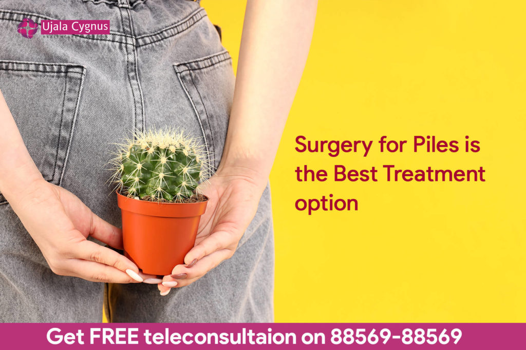 Surgery is the best option for Piles. Laser Surgery